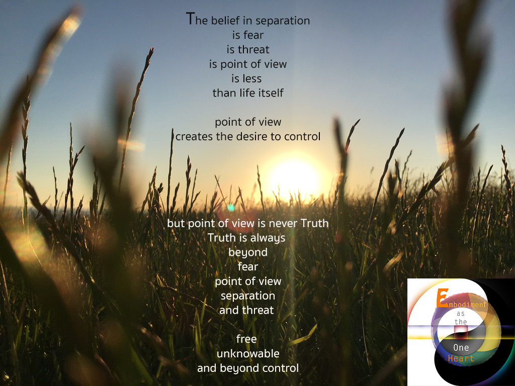 Shedding Light on the Play of Separation | Embodiment as the One Heart